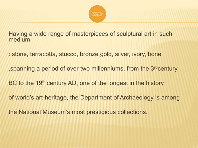 National Museum ppt | PPTX