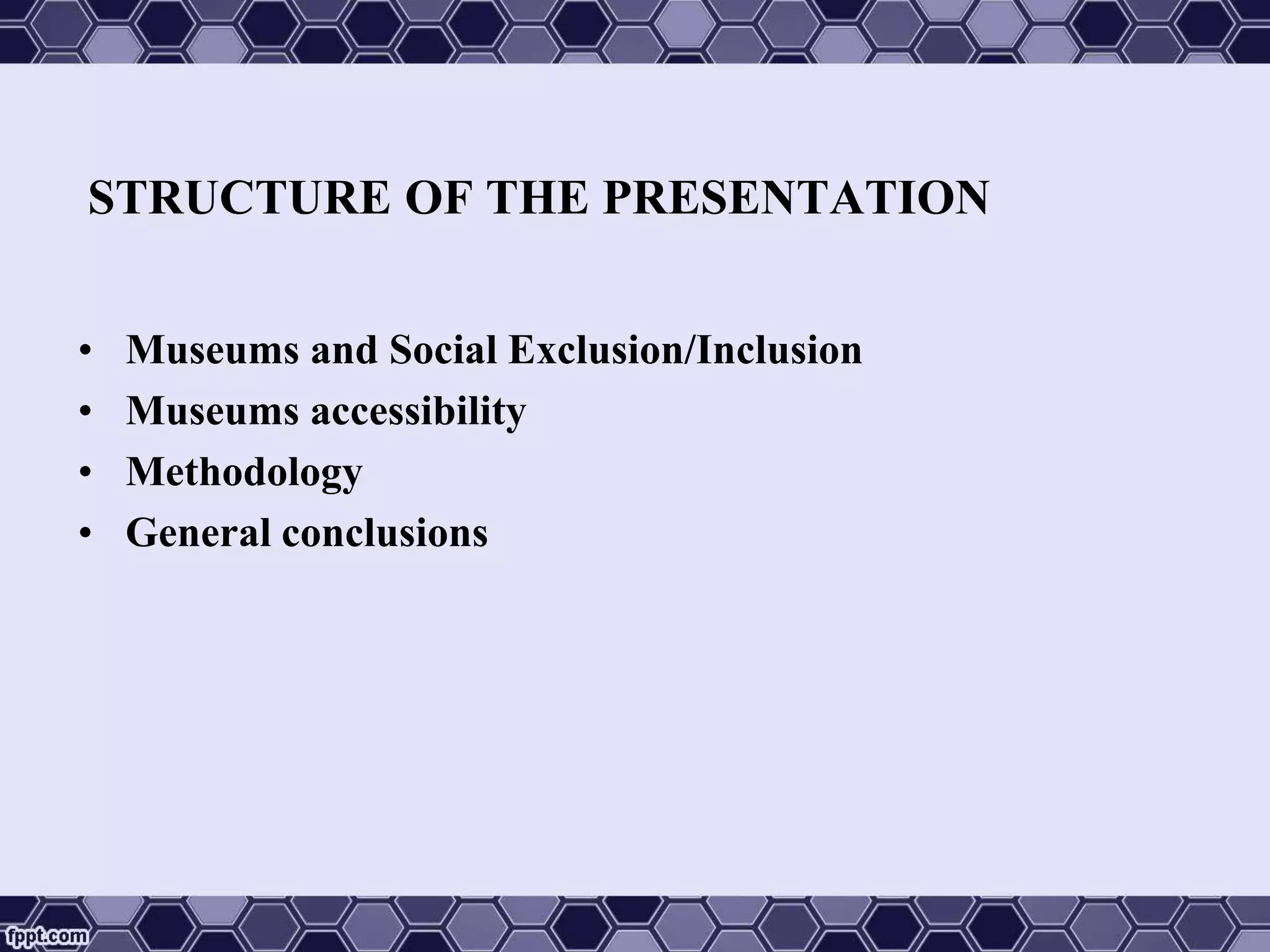 Museums accessibility to visitors with visual impairment | PPT
