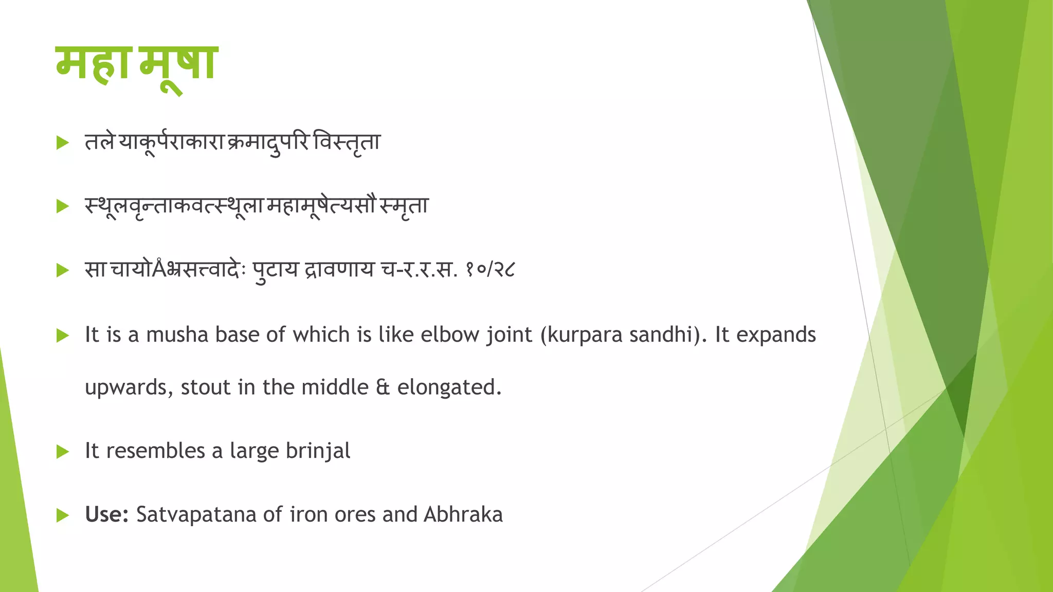 Brief description & application of Musha (Crucible) | PPTX