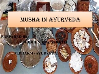 Musha in ayurveda | PPT