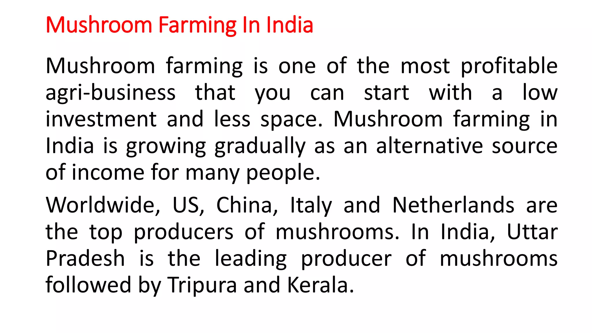 Mushroom cultivation and processing of agricultural products | PPT