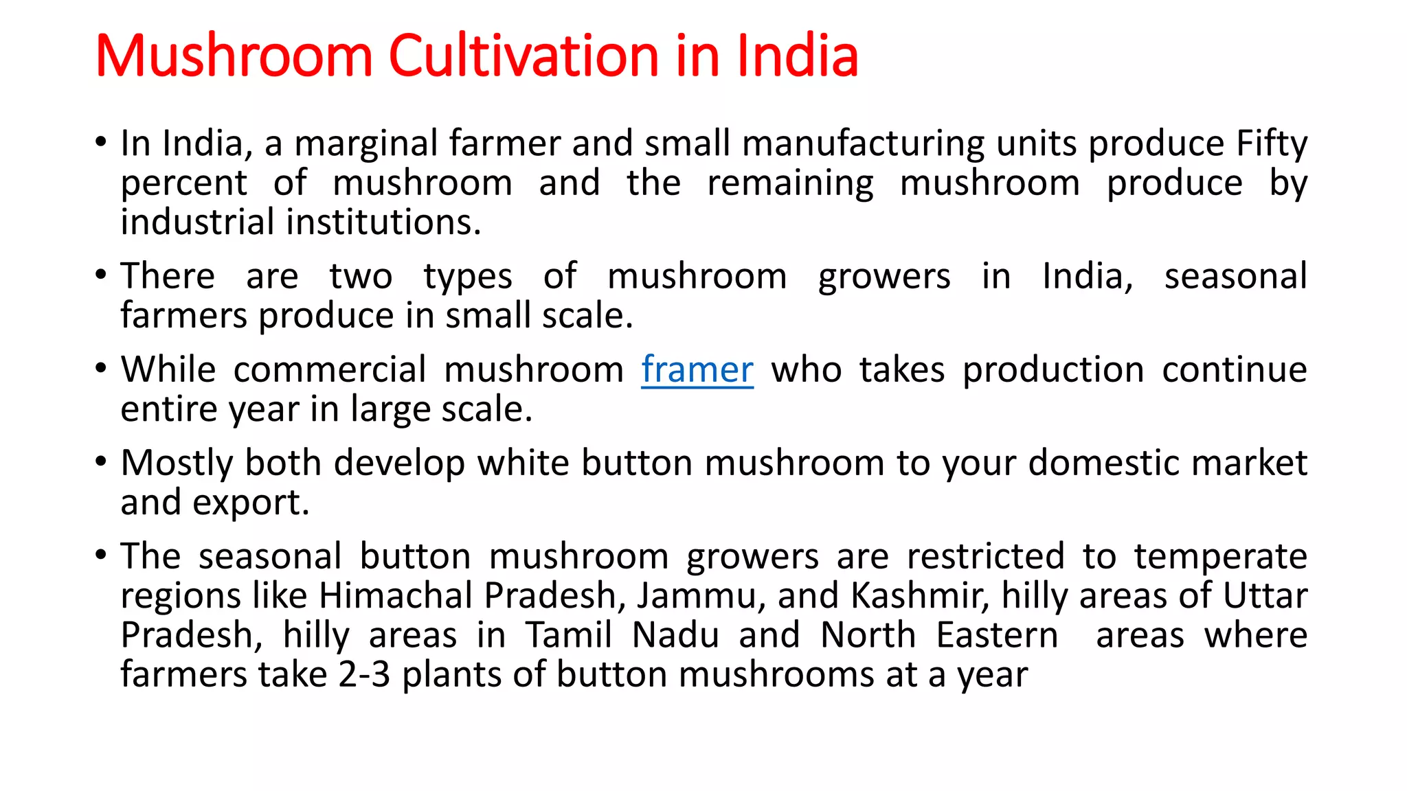 Mushroom cultivation and processing of agricultural products | PPT