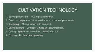 Mushroom cultivation .pptx