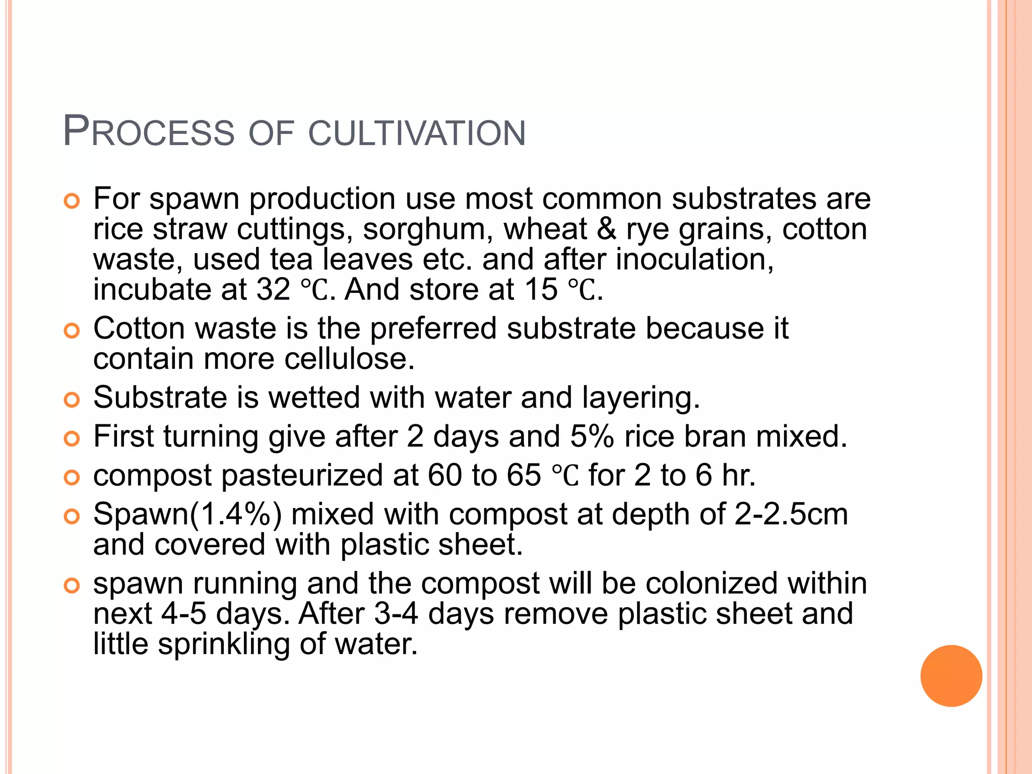 Mushroom cultivation by different fungi | PPTX