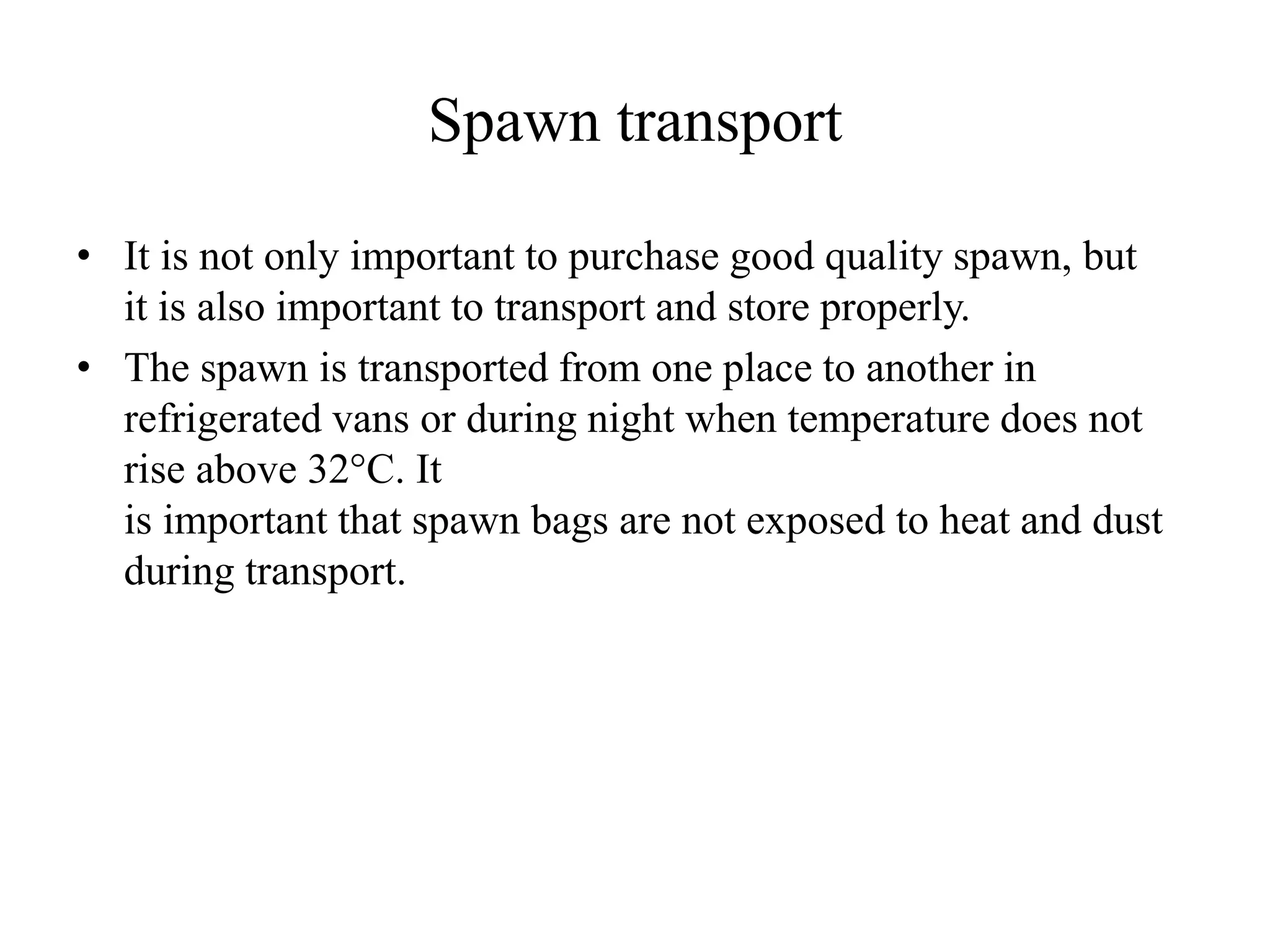 mushroom Spawn preparation | PPTX