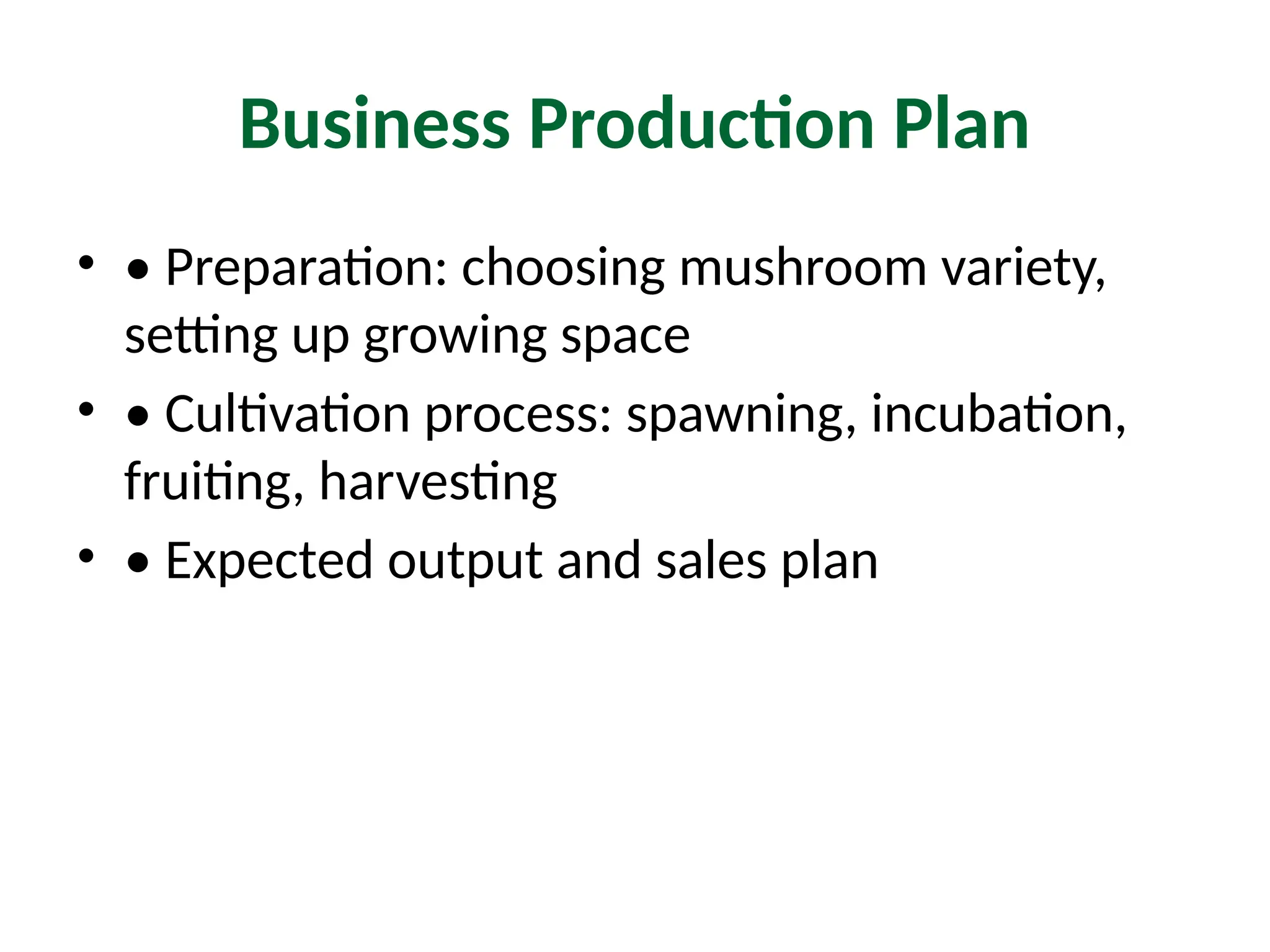 Mushroom_Farm_Production_Plan_Styled.pptx