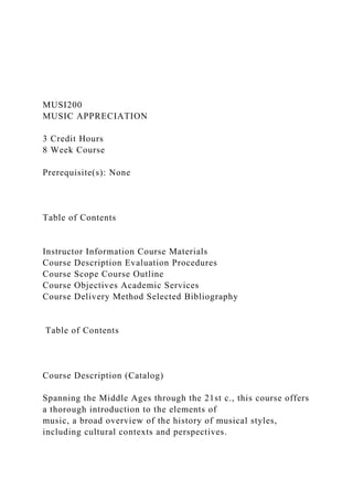 MUSI200 MUSIC APPRECIATION 3 Credit Hours 8 Week Co.docx