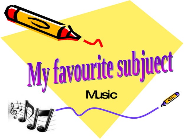 My favourite subject | PPT