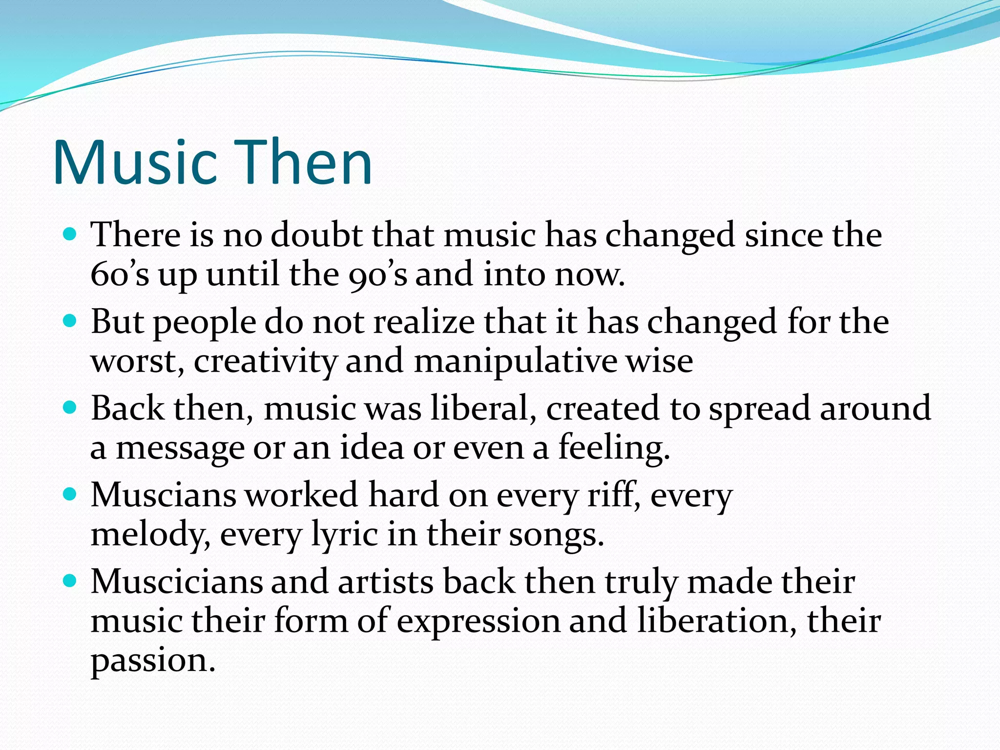 Music Then & Now | PPTX