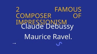 Music-20th-Impressonism lesson powerpoint | PPTX