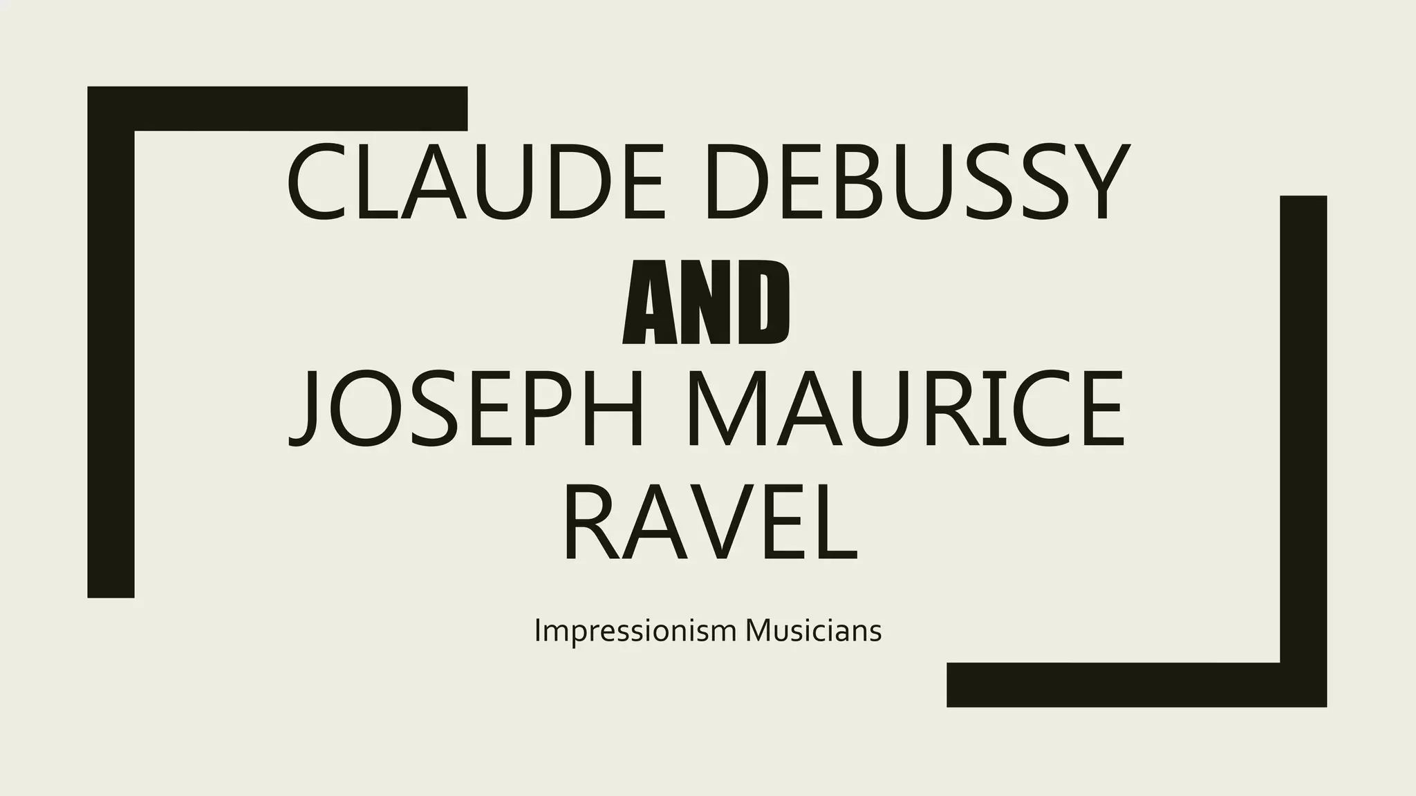 Debussy and Ravel | PPTX