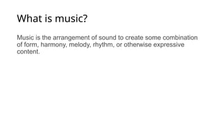 MUSIC,GENRES OF MUSIC, FAMOUS MUSIC ARTIST.pptx