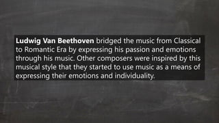 music of romantic period powerpoint presentation | PPTX