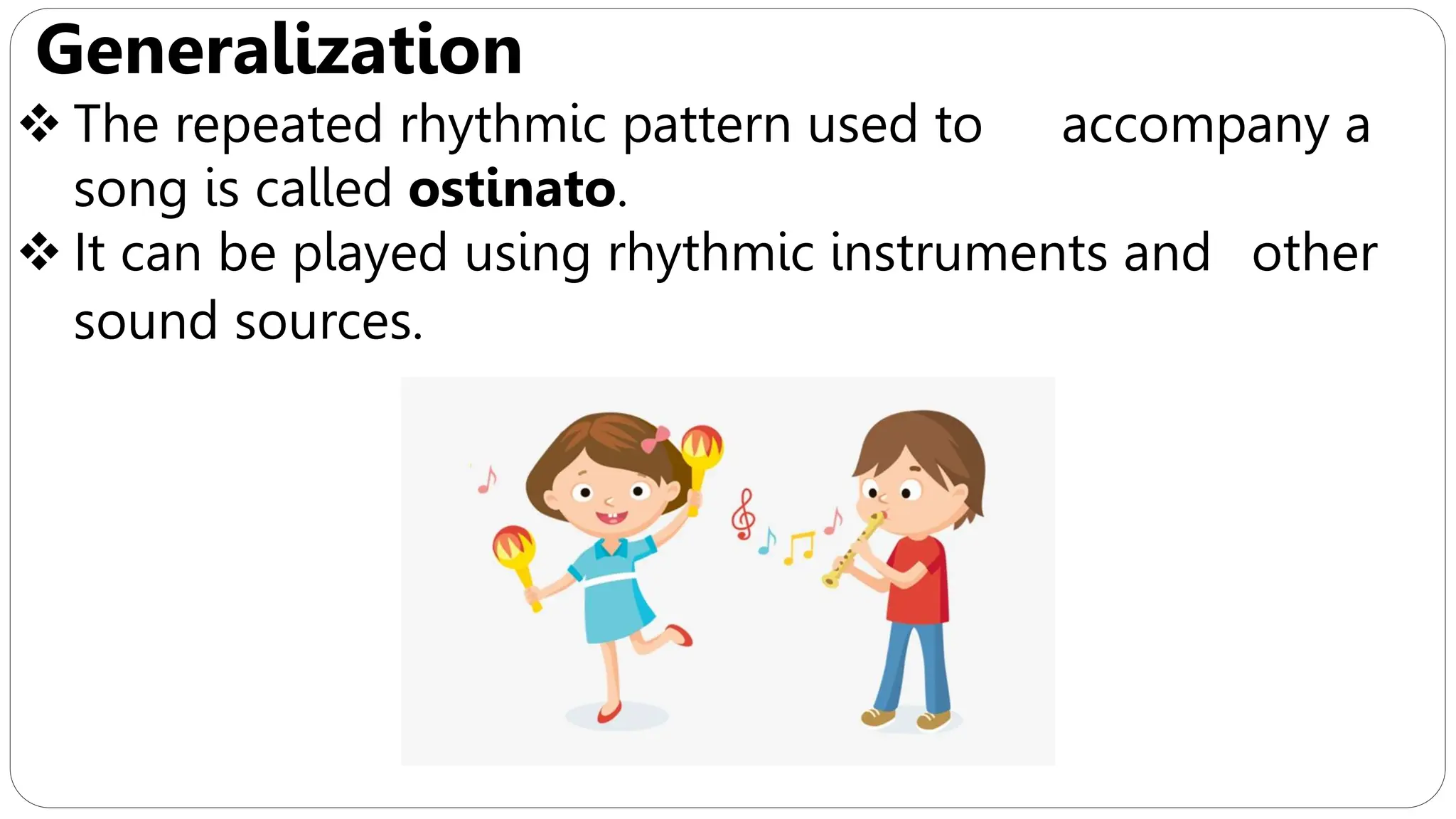 Music-3 Ostinato | PPTX