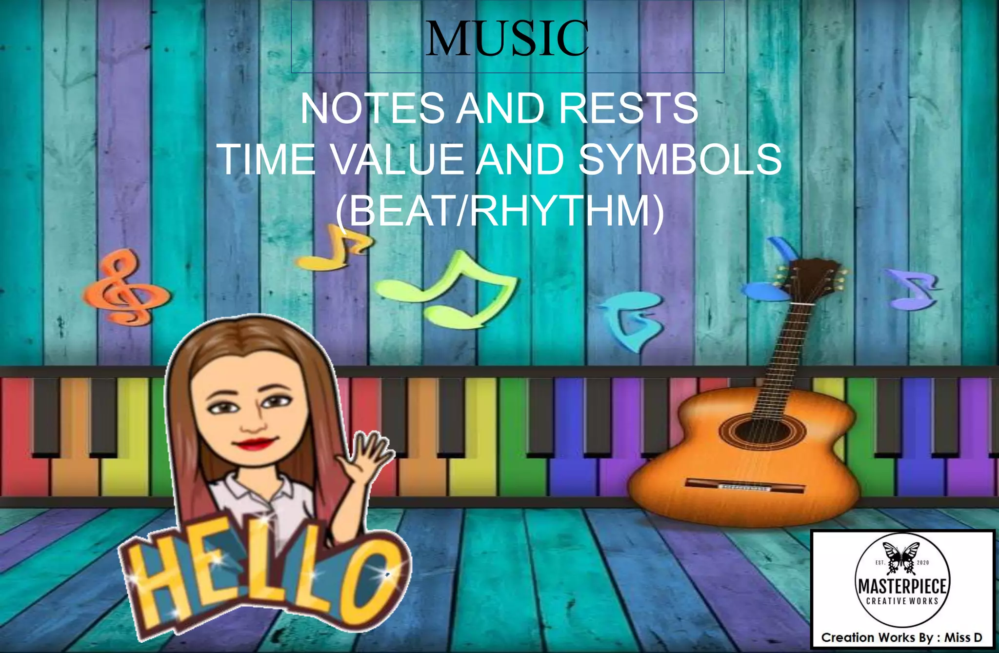 Music Kinds of notes and Rests Time Value and Symbols Beat and Rhythm ...
