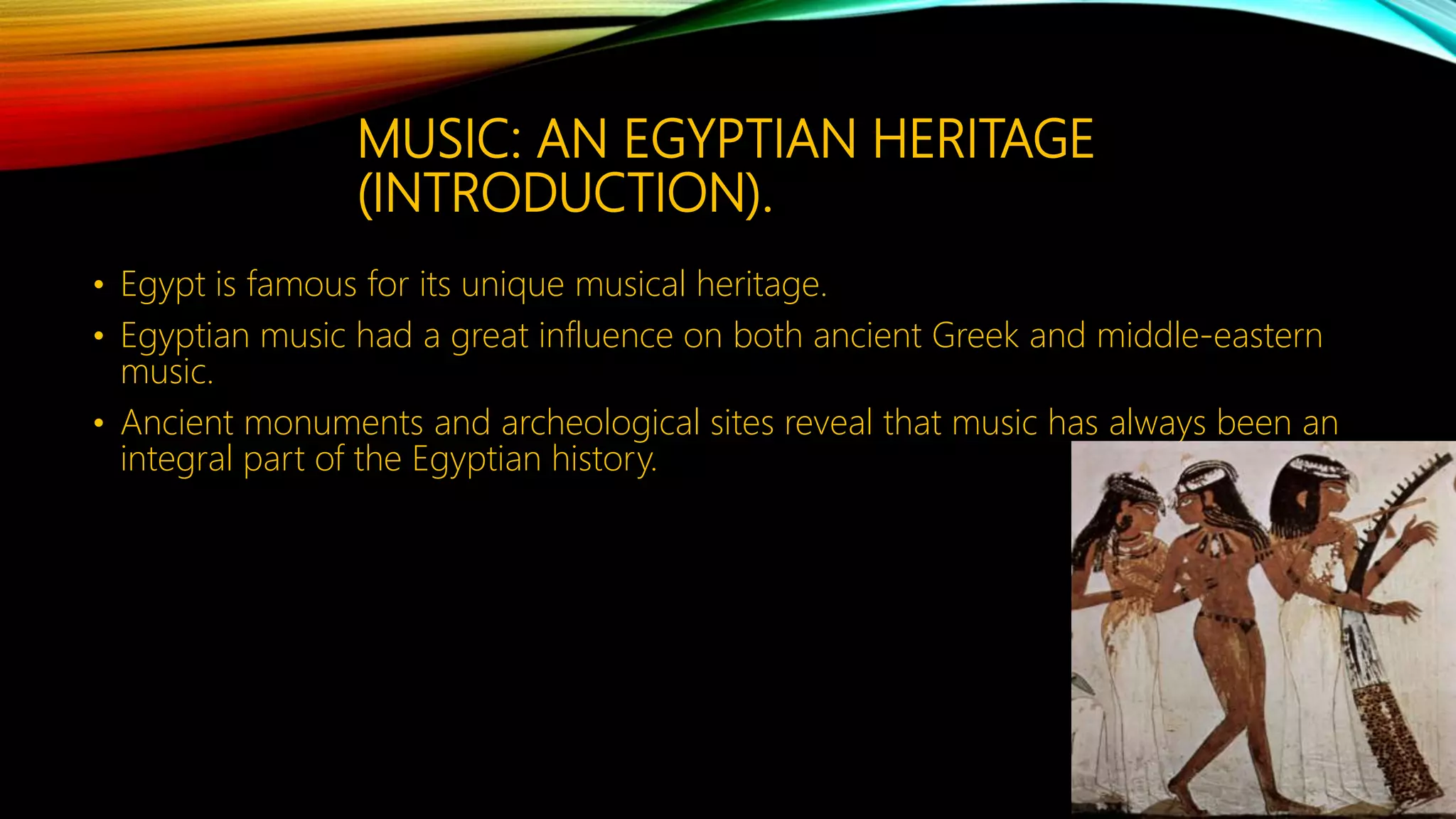 Music an egyptian heritage | PPTX