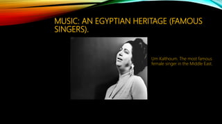Music an egyptian heritage | PPTX