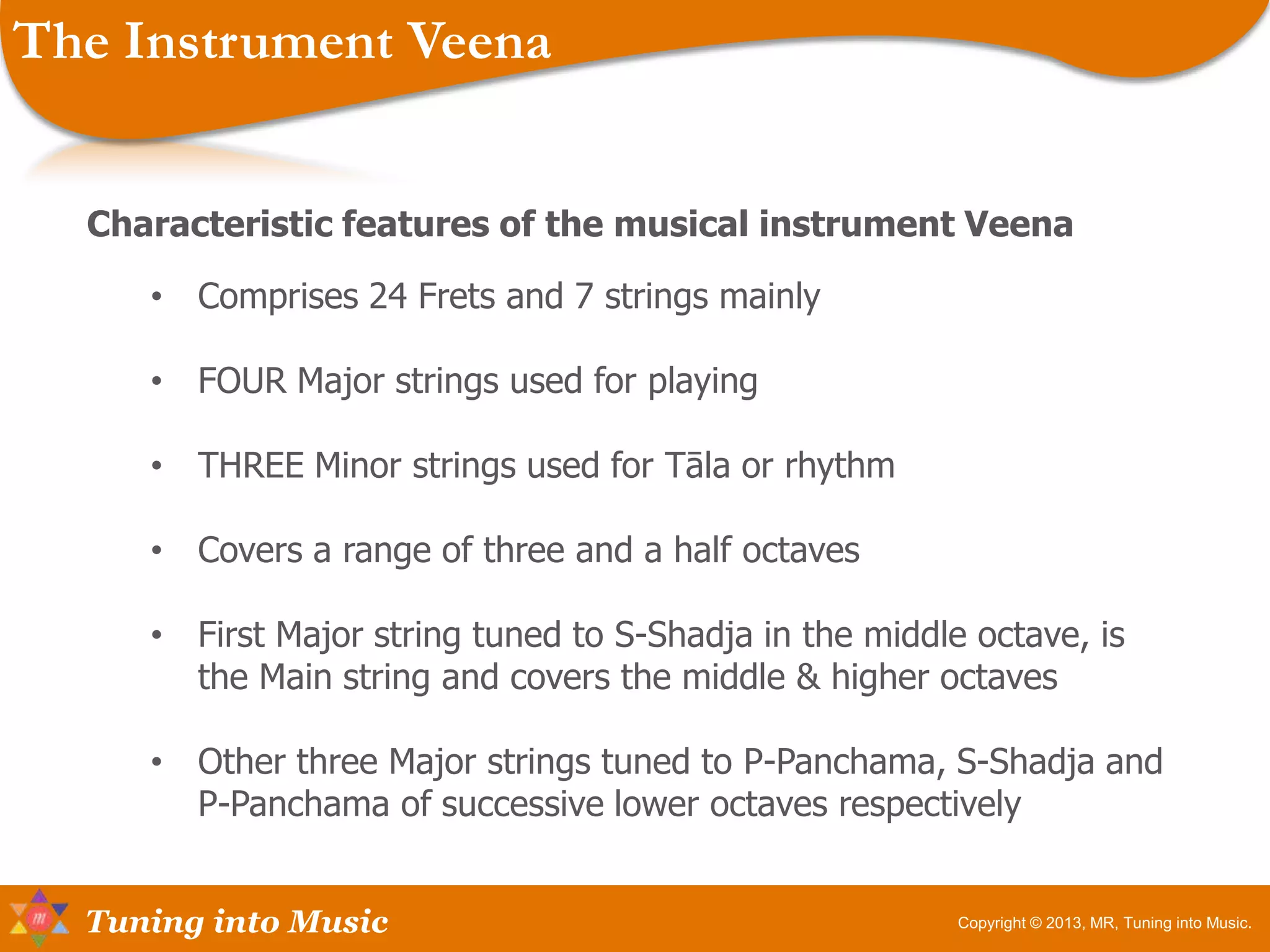 Carnatic Music Basic Guidelines: Art of Veena-playing | PPSX