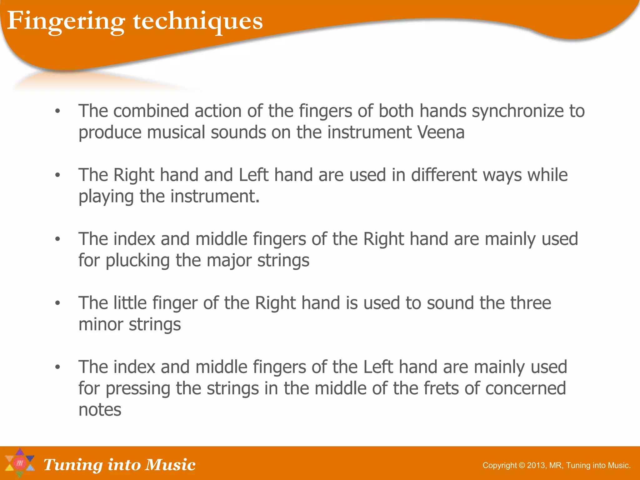 Carnatic Music Basic Guidelines: Art of Veena-playing | PPSX