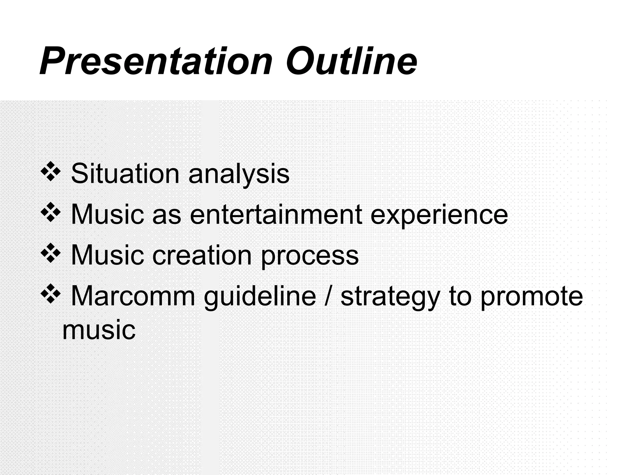 Music Entertainment Experience | PPT