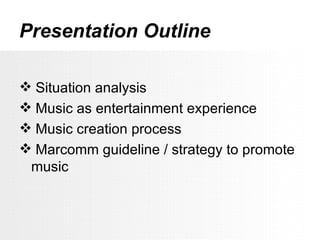 Music Entertainment Experience | PPT