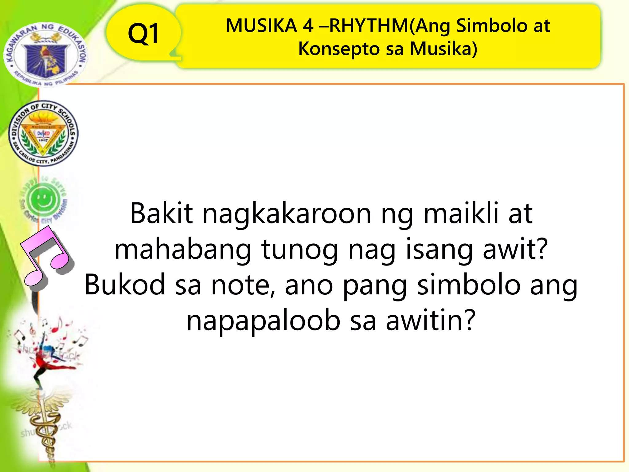 Music Grade 4 1st Quarter Lesson 1 | PPTX