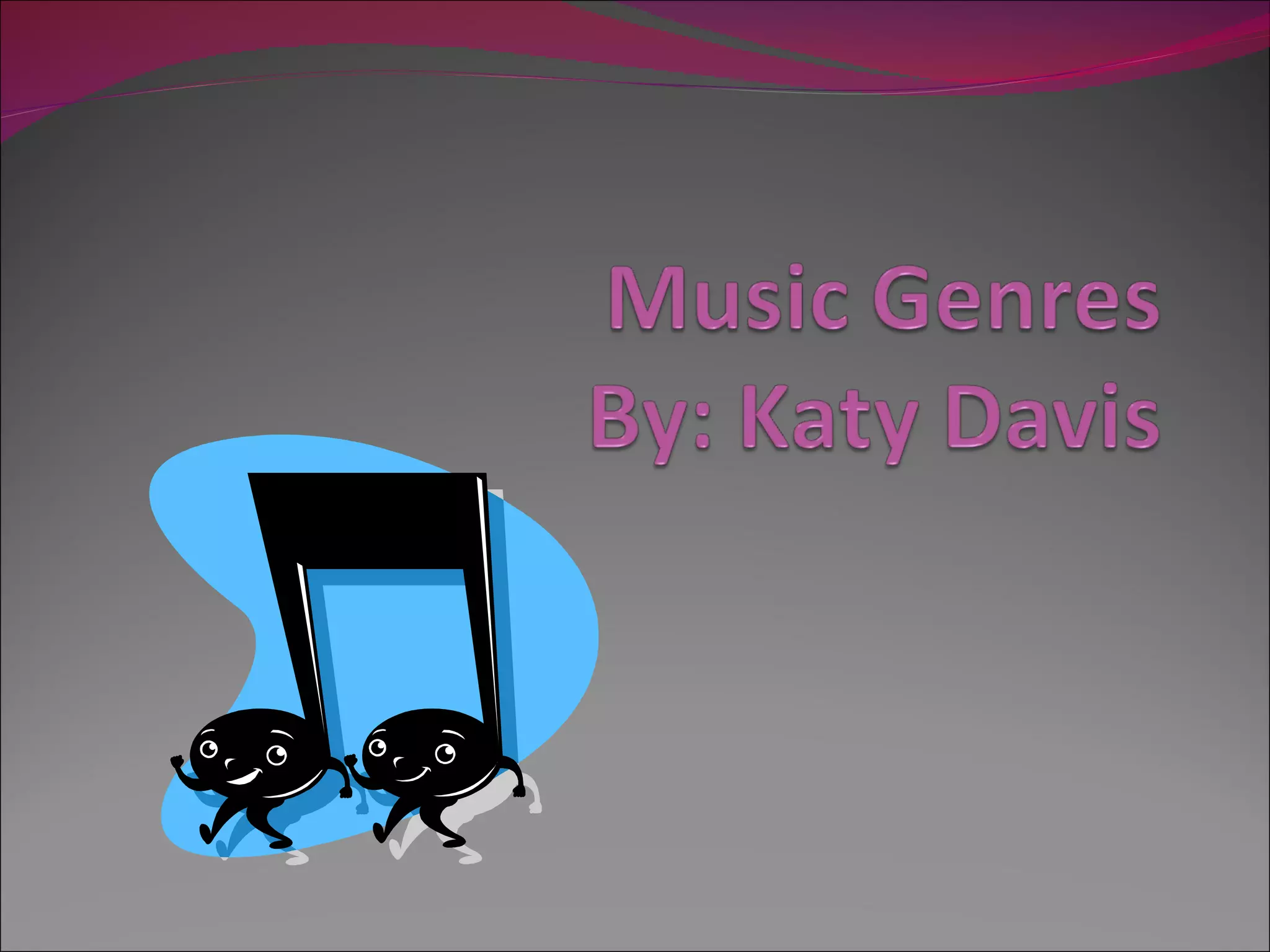 Music Genres | PPT