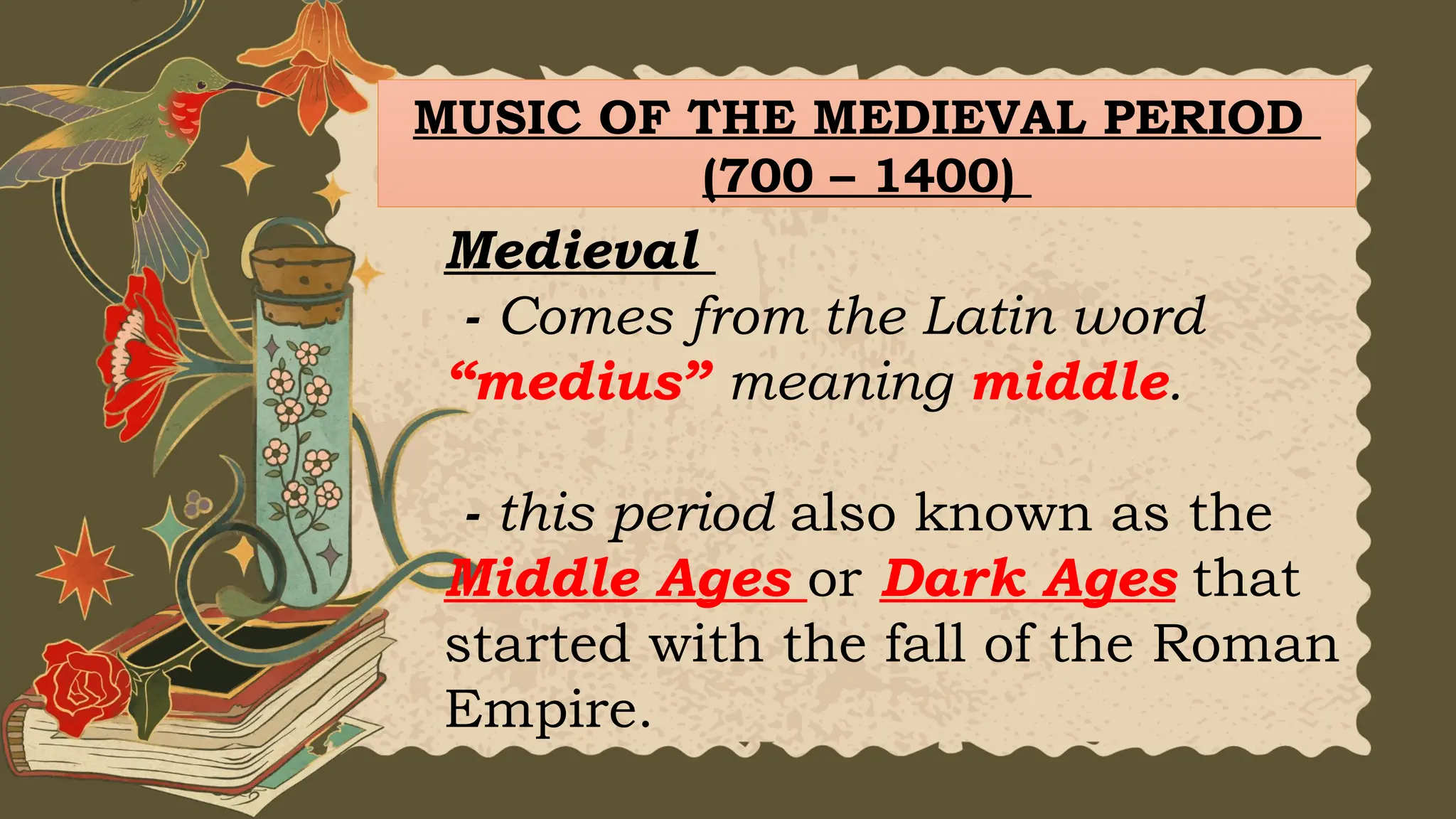 music-medieval period-Mapeh 9, 1st quarter | PPTX