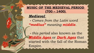 music-medieval period-Mapeh 9, 1st quarter | PPTX
