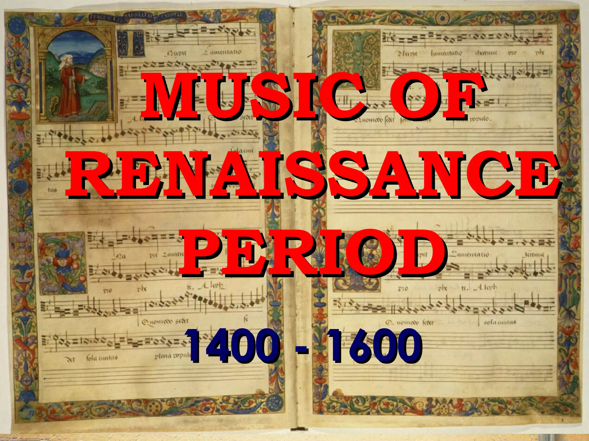 Music of-renaissance-period | PPT