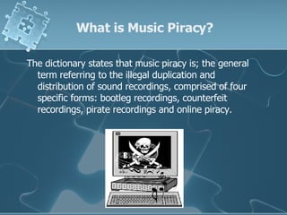 Music Piracy | PPT