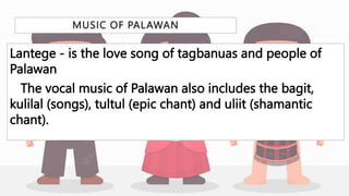 Musical Characteristics of Cordillera, Mindoro, and Palawan in Relation ...