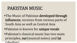PAKISTAN MUSIC MAPEH SUBJECT INSTRUMENTS AND MUSIC | PPTX | Music ...