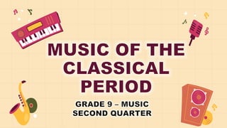 MUSIC - QUARTER II (GRADE 9).pptx