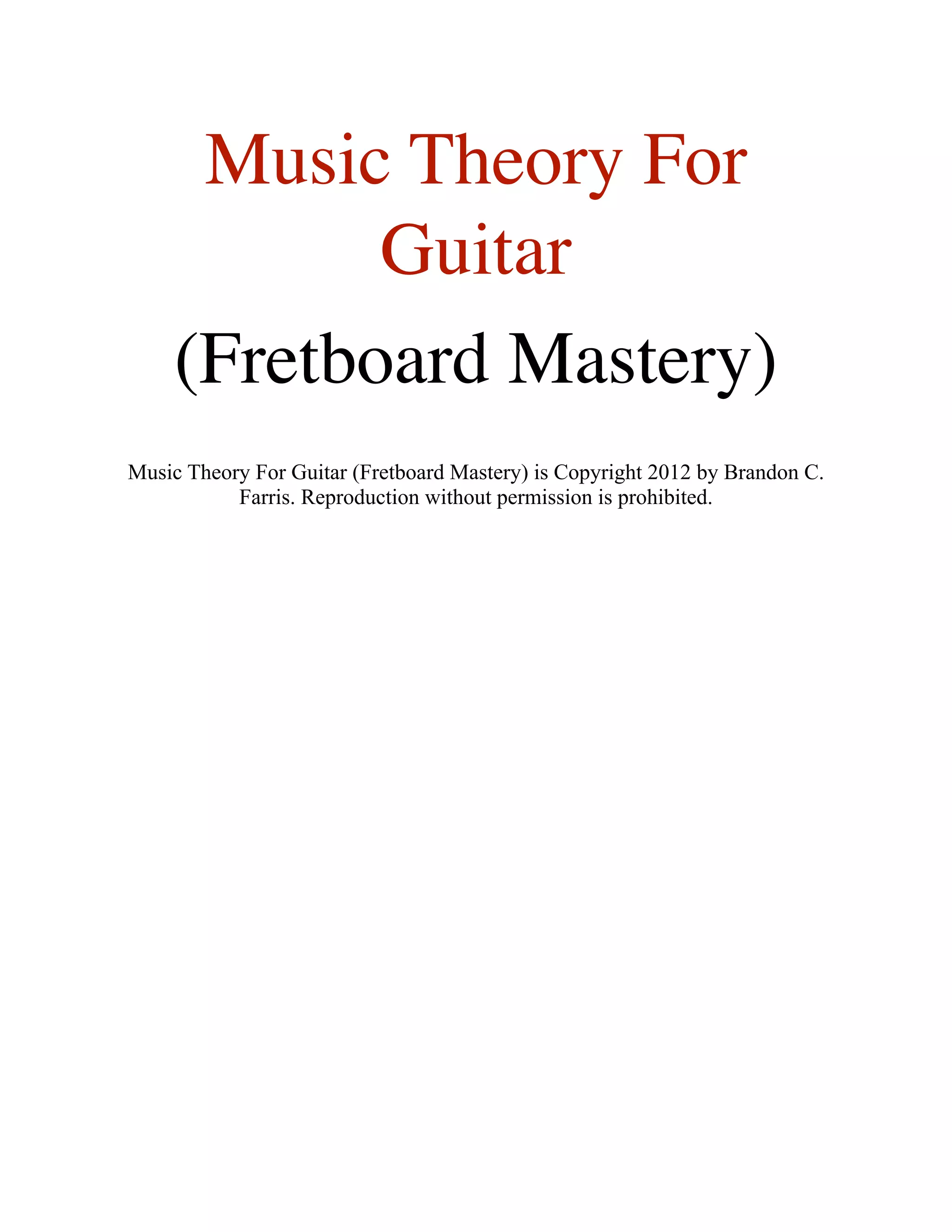 Music theory-for-guitar-fretboard-mastery | PDF