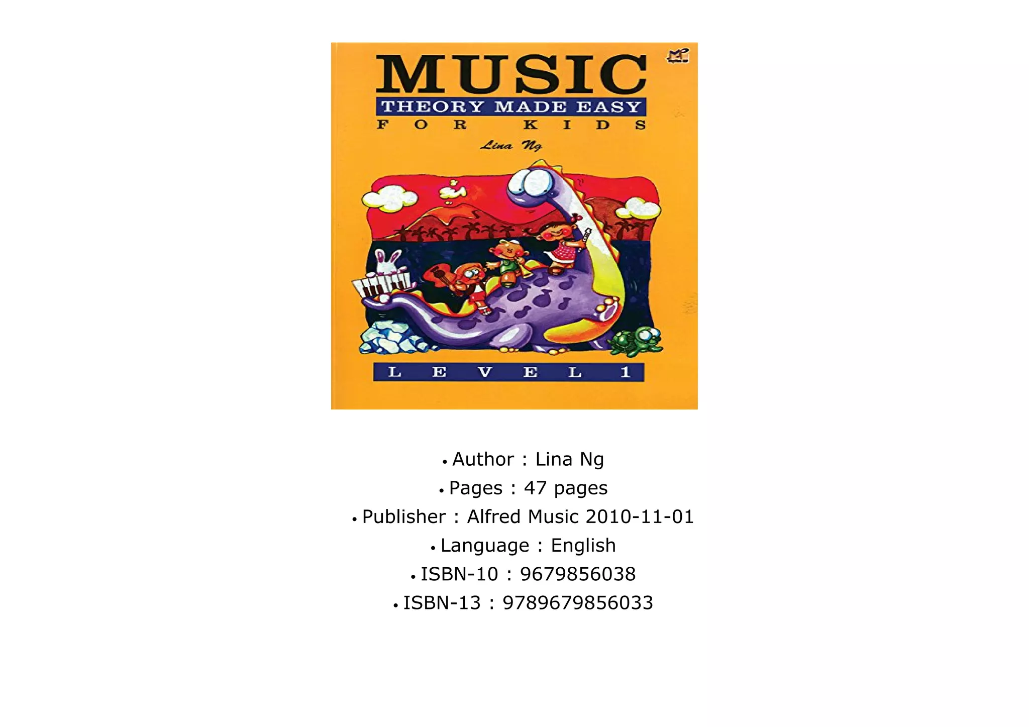 Music Theory Made Easy for Kids, Level 1 (Made Easy (Alfred)) | PDF