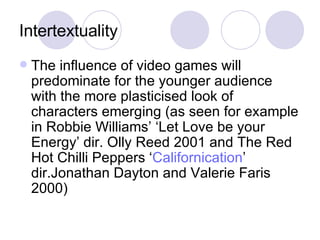 Music Video Intro And Intertextuality.Ppt