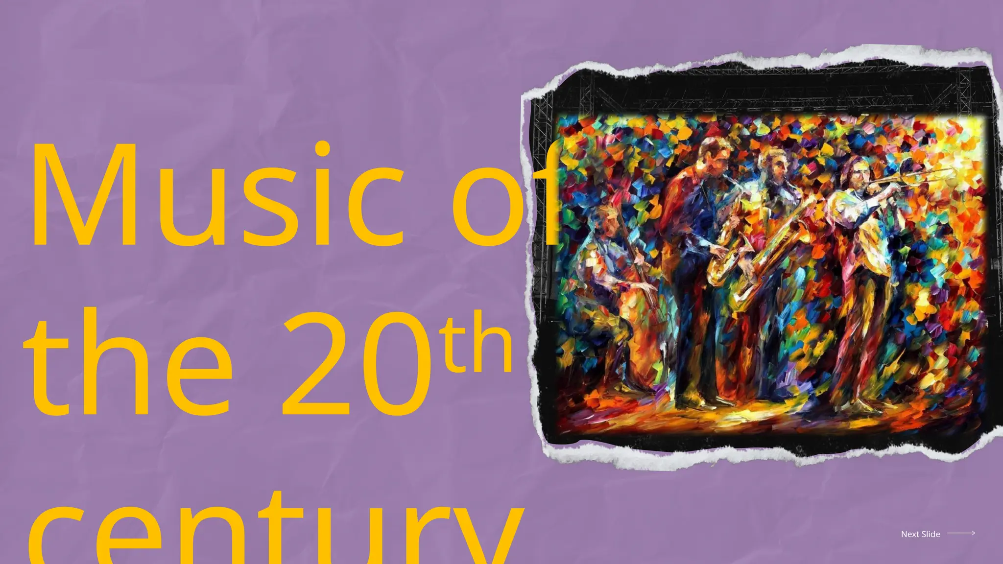 Grade 10 (Music) Topic: Music of the 20th century | PPTX