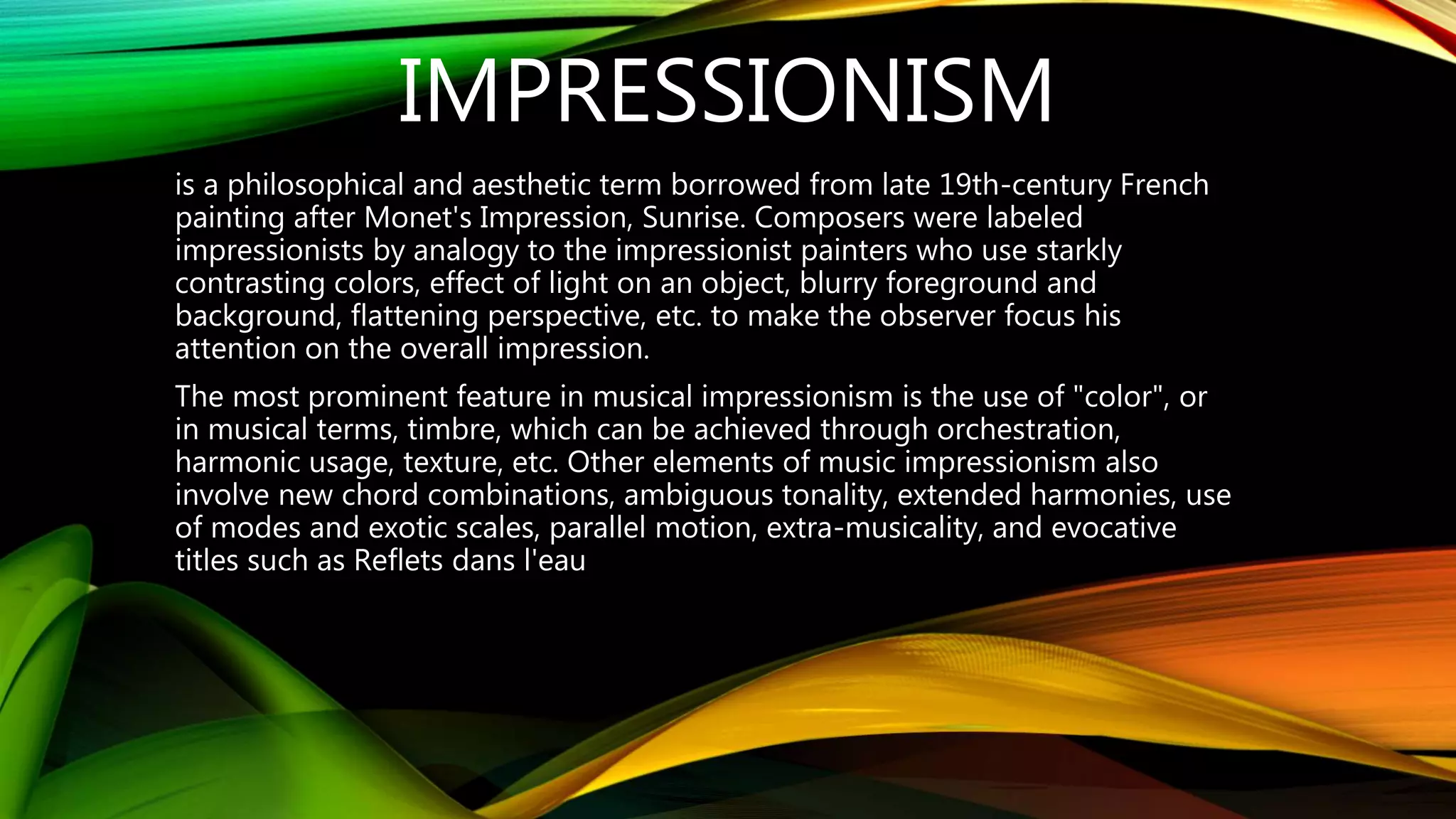 Music 10 impressionism and expressionism | PPTX