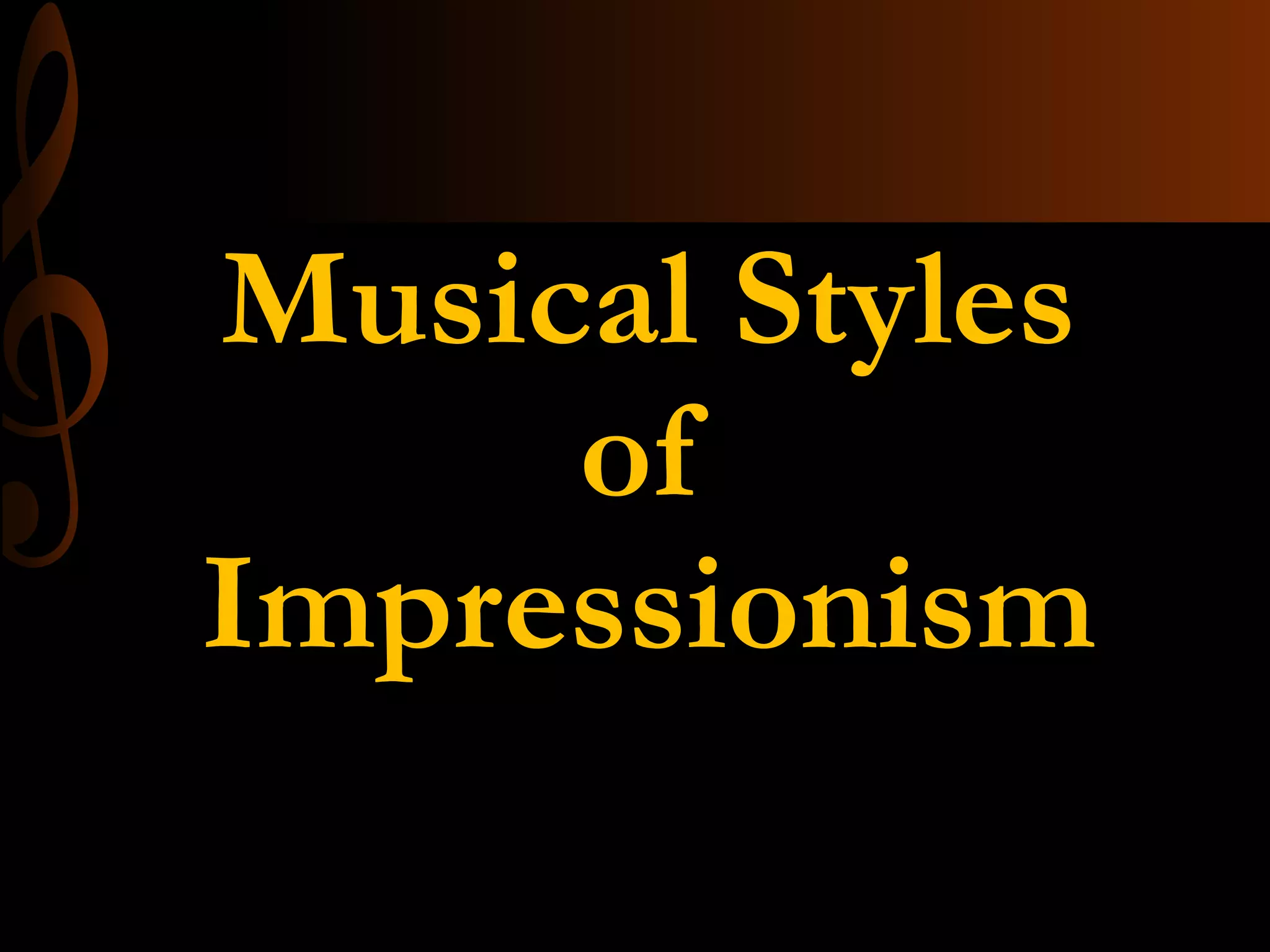 Music 10 lesson #1 impressionism | PPTX