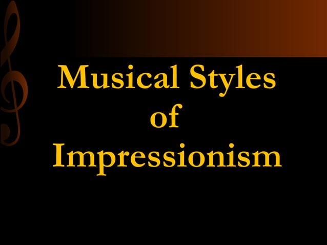 Music 10 lesson #1 impressionism | PPTX