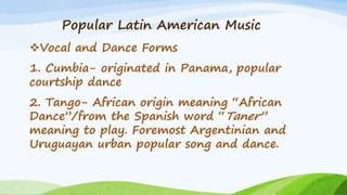 Latin American Music And Dance