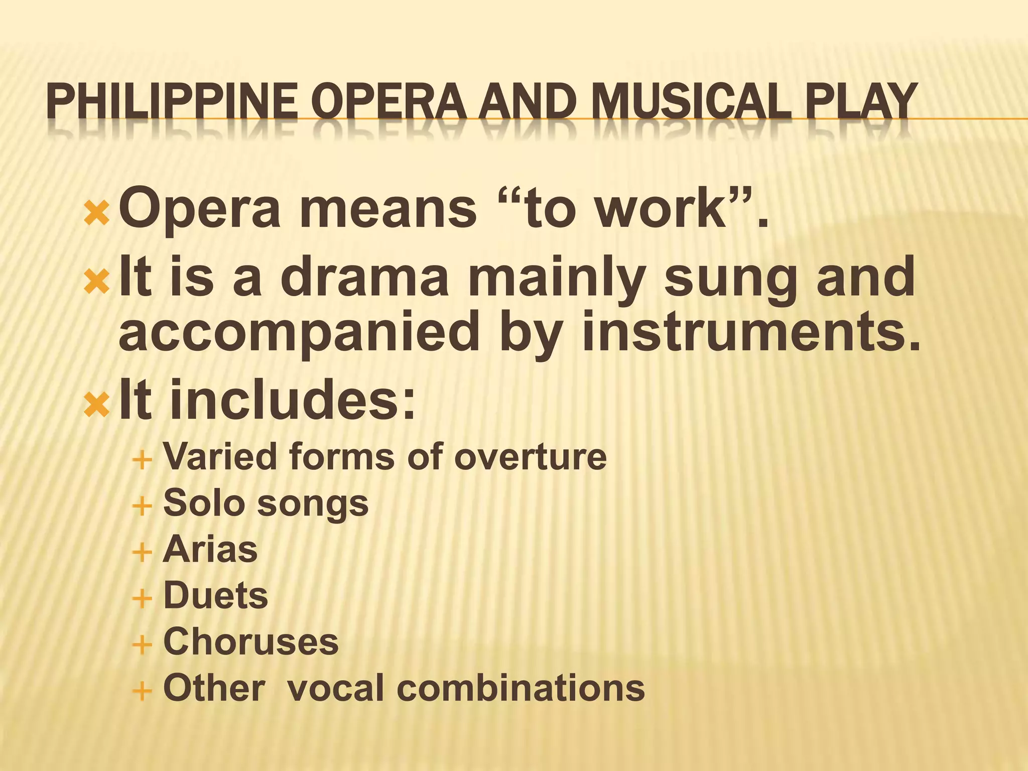 Music 10 lesson #1 philippine operas and musical plays | PPTX