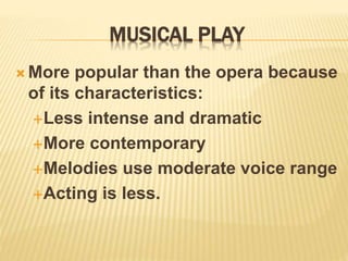 Music 10 lesson #1 philippine operas and musical plays | PPTX
