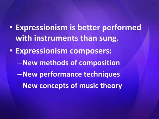 Music 10 lesson #2 expressionism | PPTX | Classical Music | Music