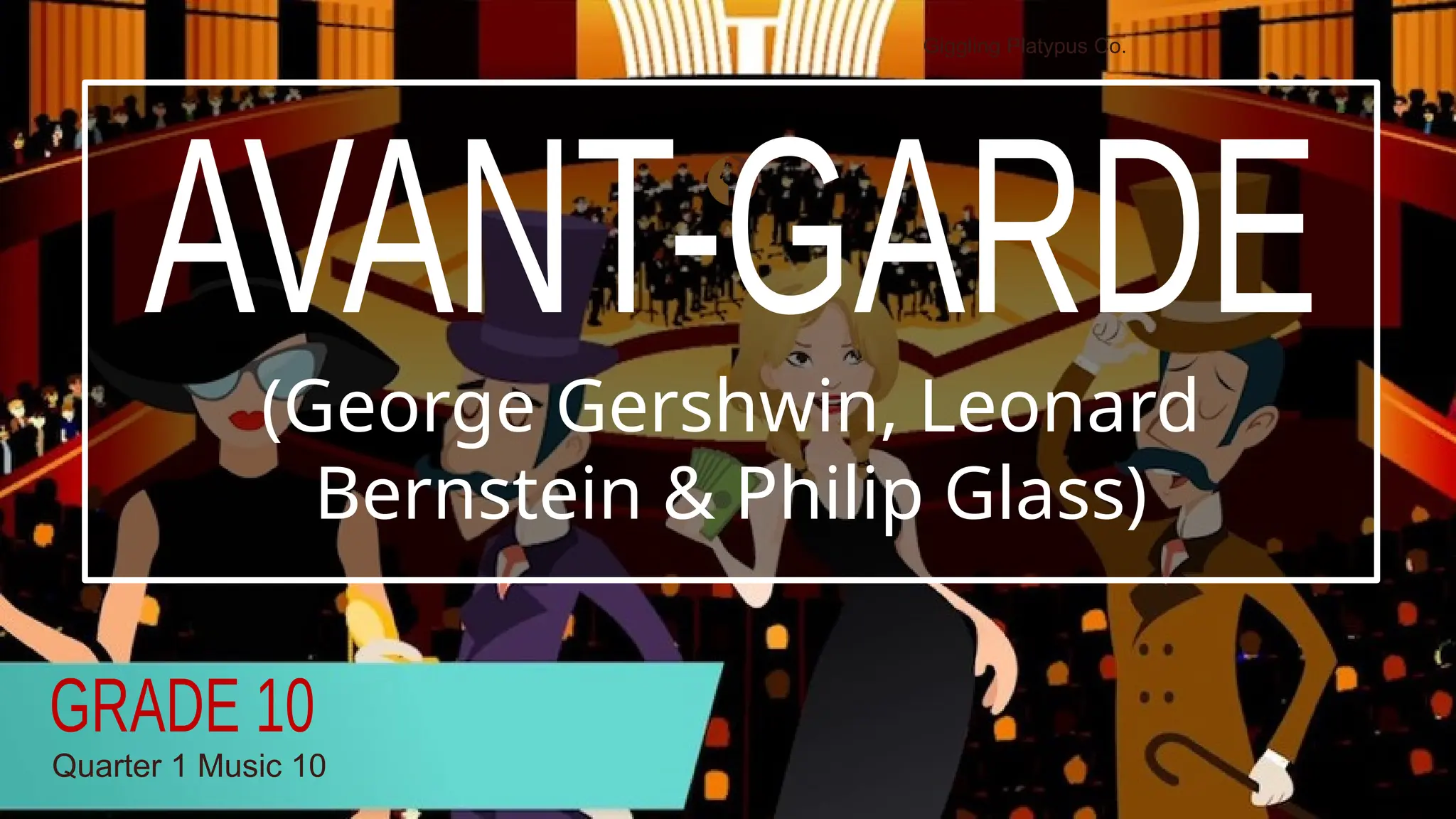 MUSIC10_Q1 PPT_Wk1_Day 4 (Avant Garde Music).pptx