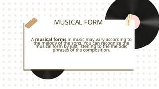 Music 6 musical forms binary, ternary .pptx