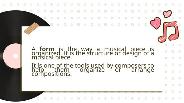 Music 6 musical forms binary, ternary .pptx