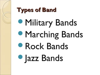 Music 6 lesson #1 the band | PPT
