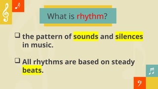 Music 6 Determining Rhythm Notes and Rests | PPTX